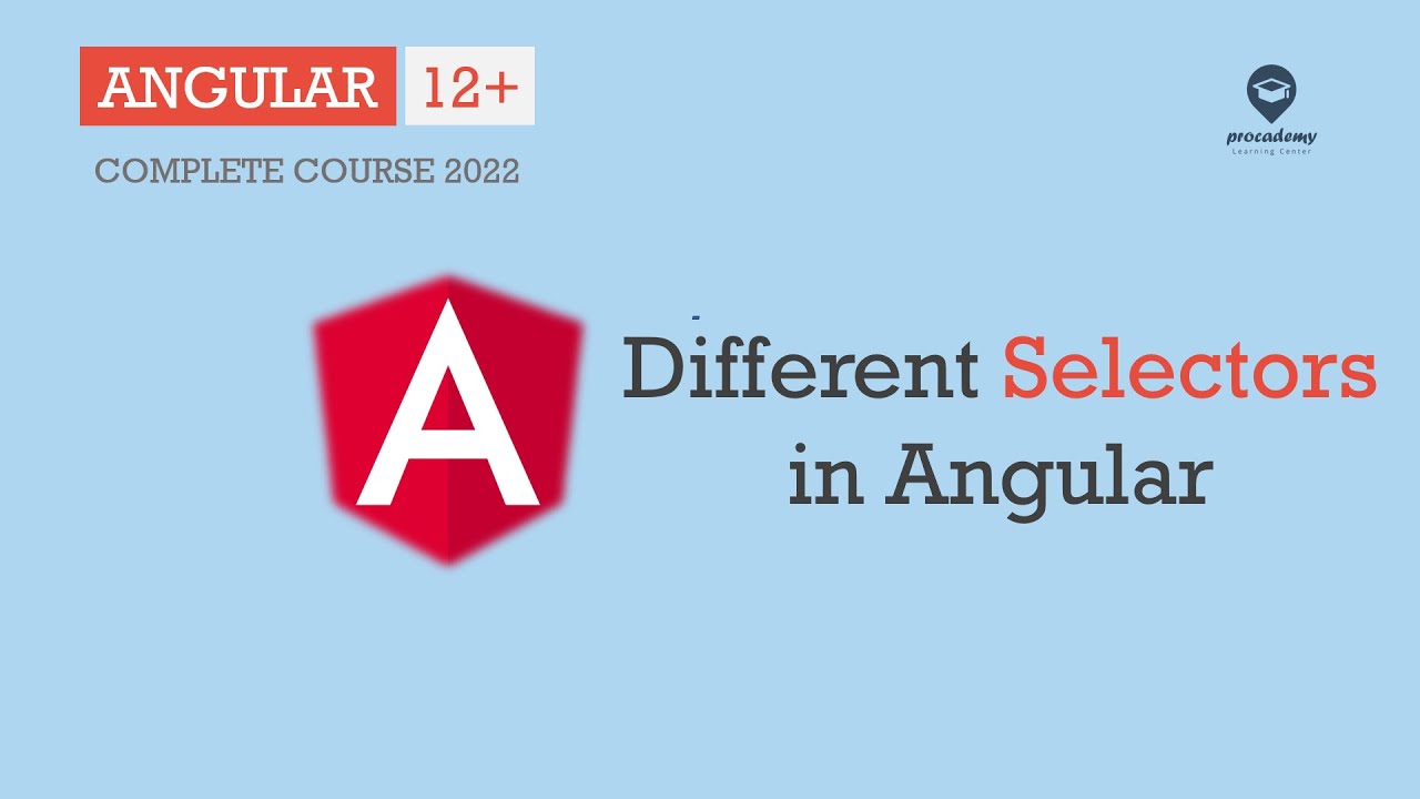 Different Selectors In Angular Components Angular 12 Youtube