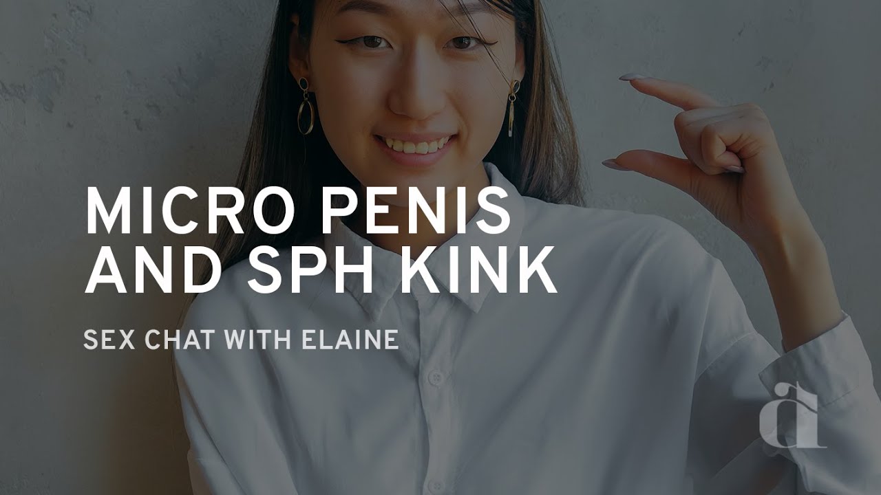 Why Men Show Off Their Micropenis Sph Sexologist Explains Ll Youtube