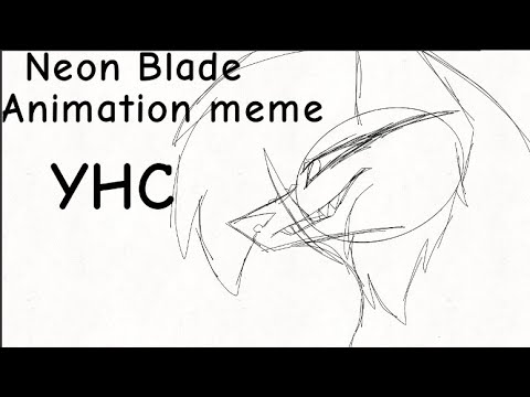 Neon Blade Animation Meme Ych Desc Youtube