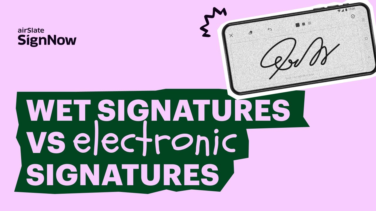 Esignatures Vs Ink Signatures Explained Youtube