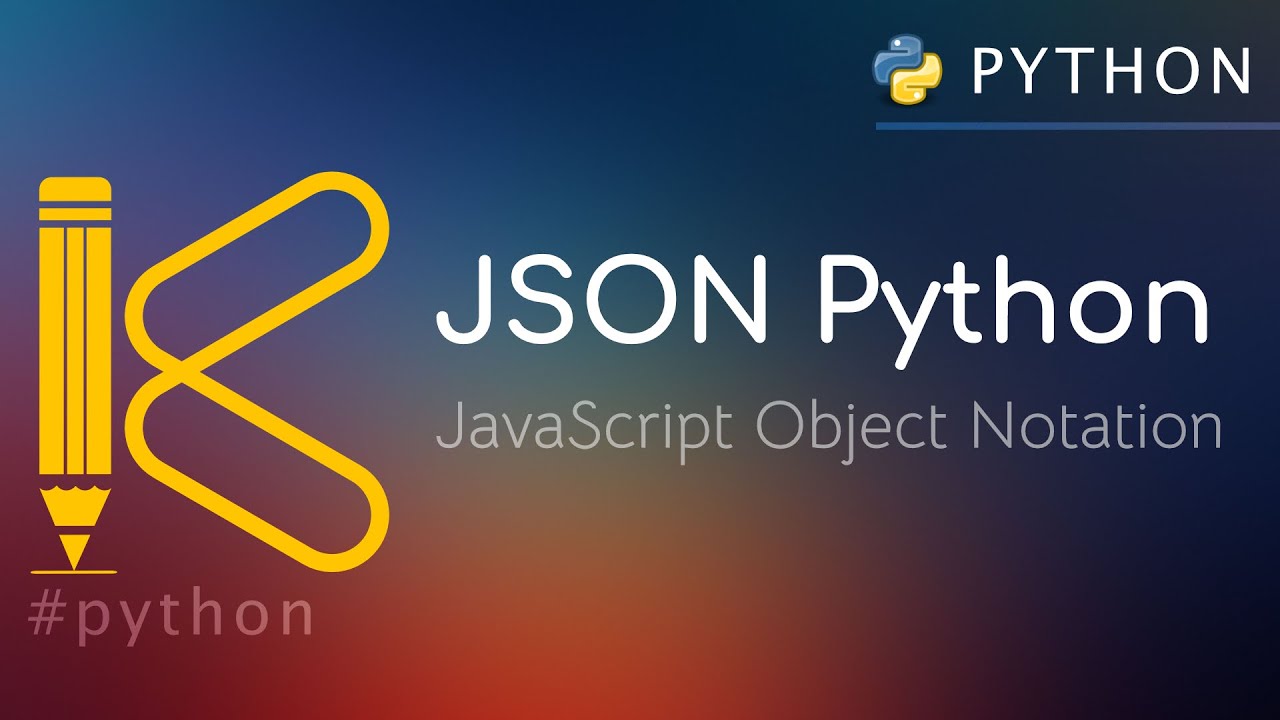 Json In Python Kody Az Youtube