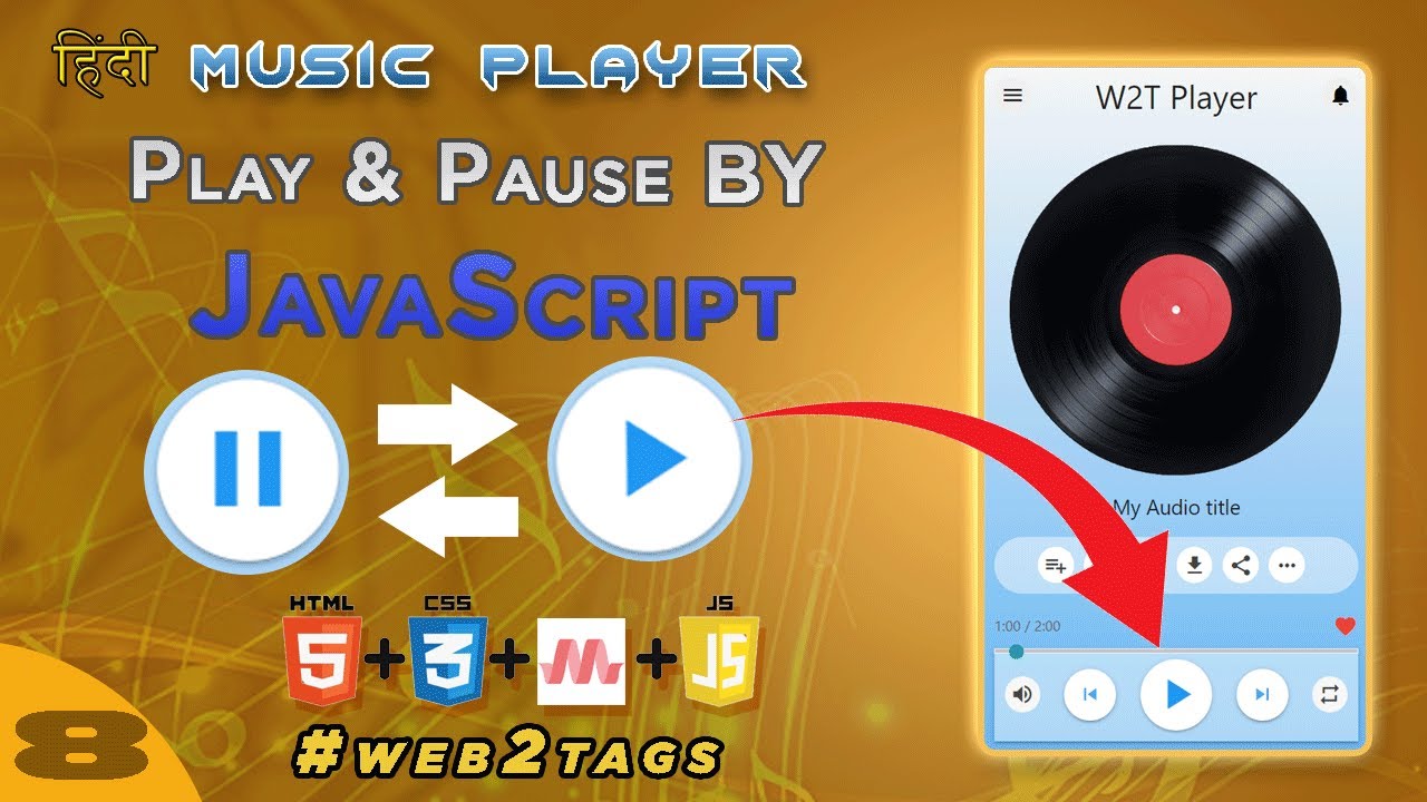 Play Pause By Javascript Html Css Javascript Music Player