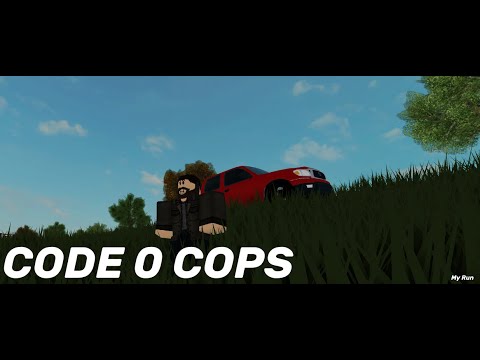 Code 0 Cops My Run Youtube