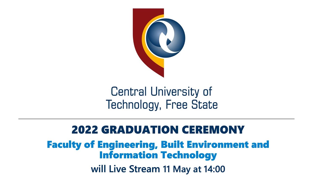 2022 Graduation Ceremony Faculty Of Engineering Built Environment And