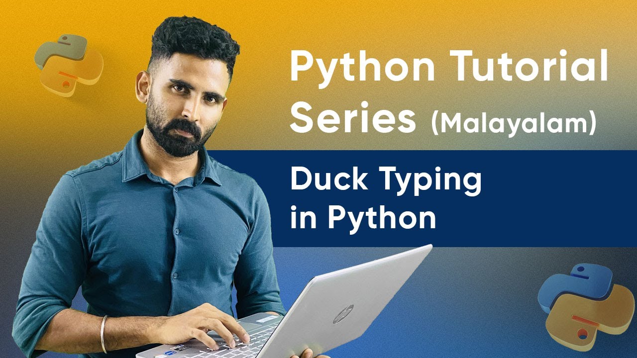 Part 65 Duck Typing In Python Python Malayalam Tutorial Series