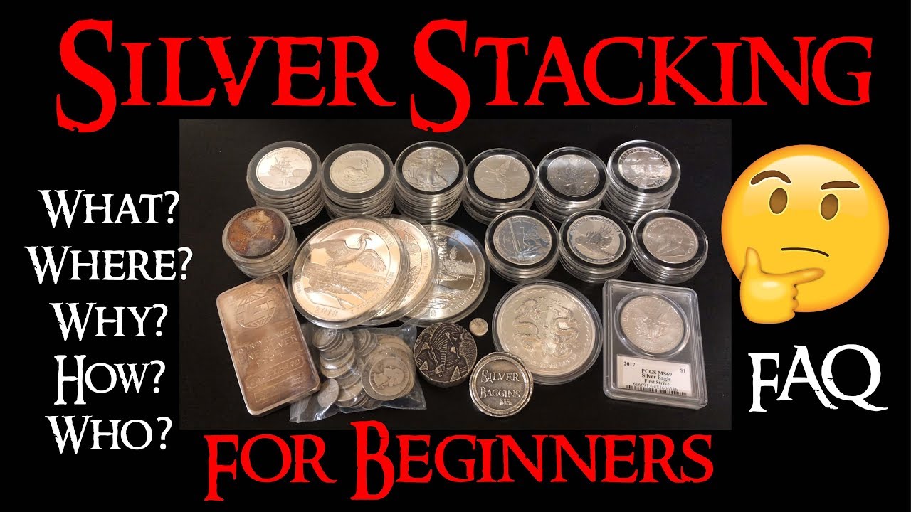 Silver Stacking For Beginners My Advice Youtube