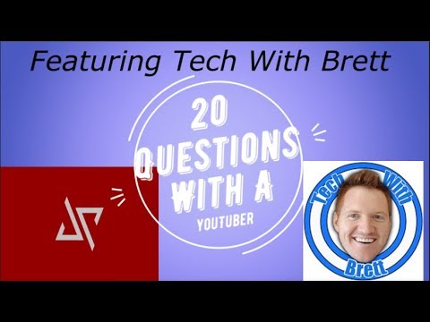 20 Questions With A Youtuber Featuring Tech With Brett Ep 1 Youtube