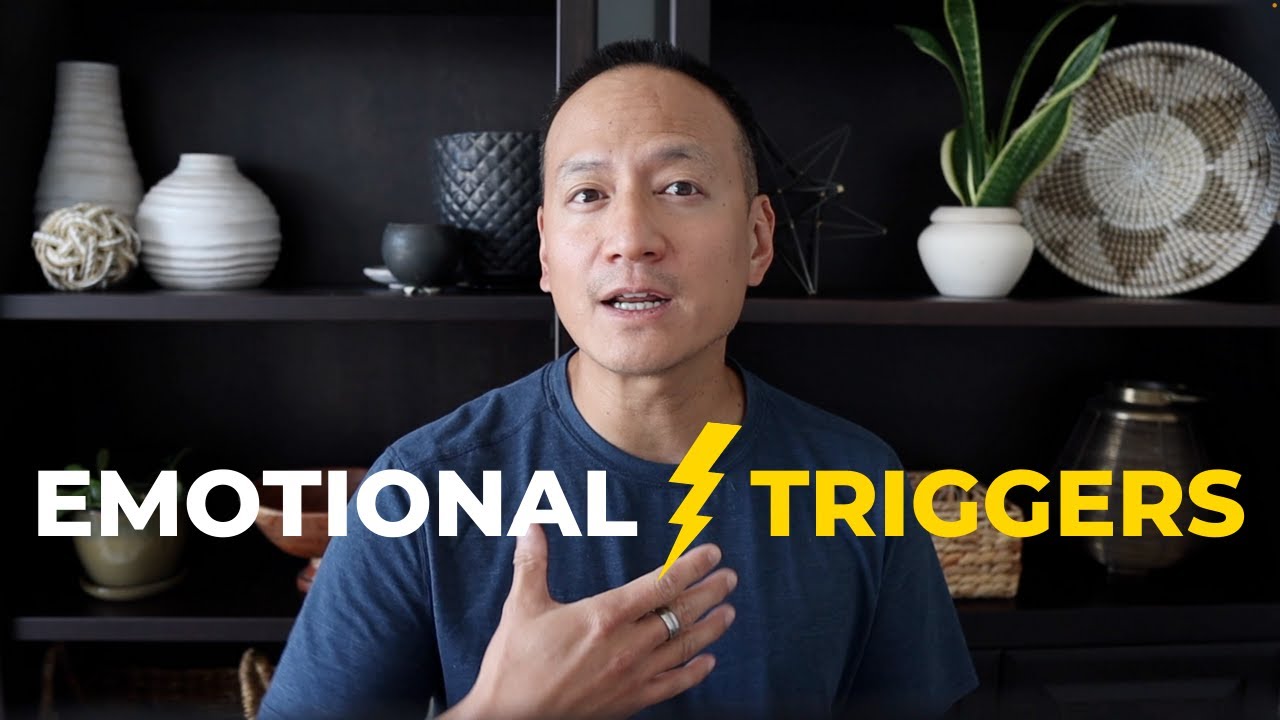 Understanding Emotional Triggers And Managing Emotions Youtube