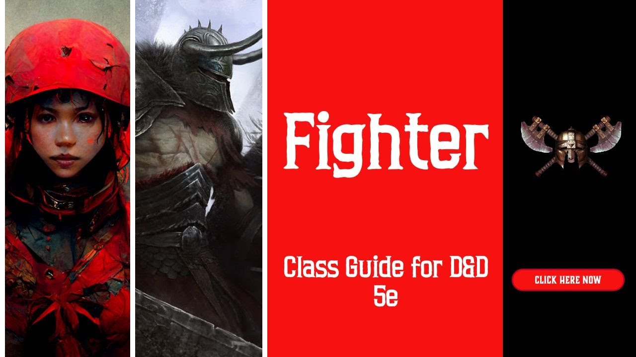 Dnd Fighter 5e Guide Classes For Dungeons And Dragons Youtube