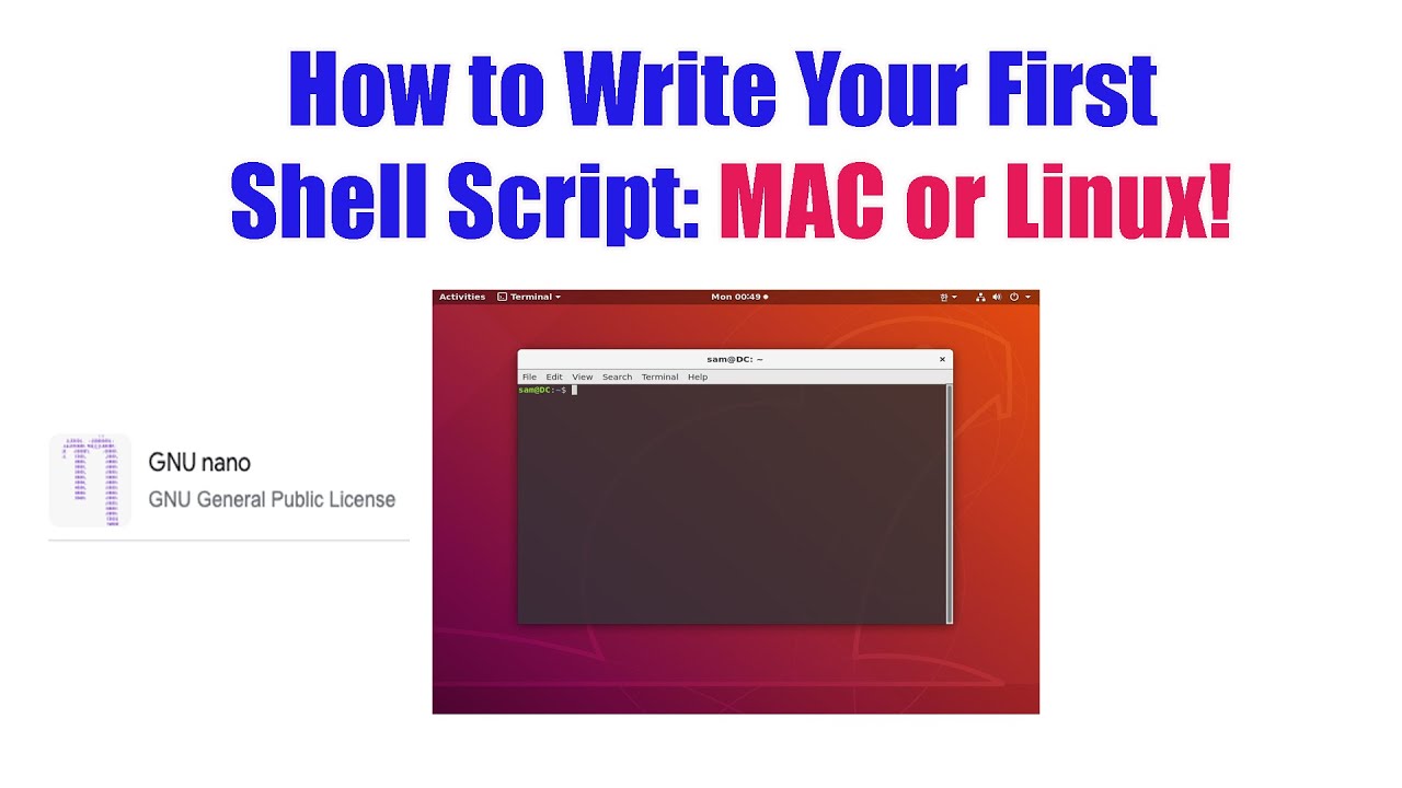 How To Write Your First Shell Script Mac Or Linux Youtube