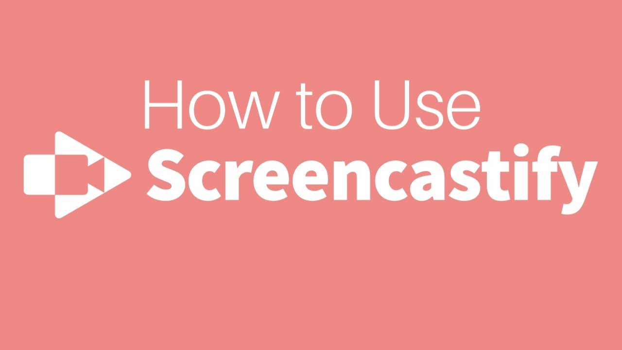 How To Use Screencastify Youtube