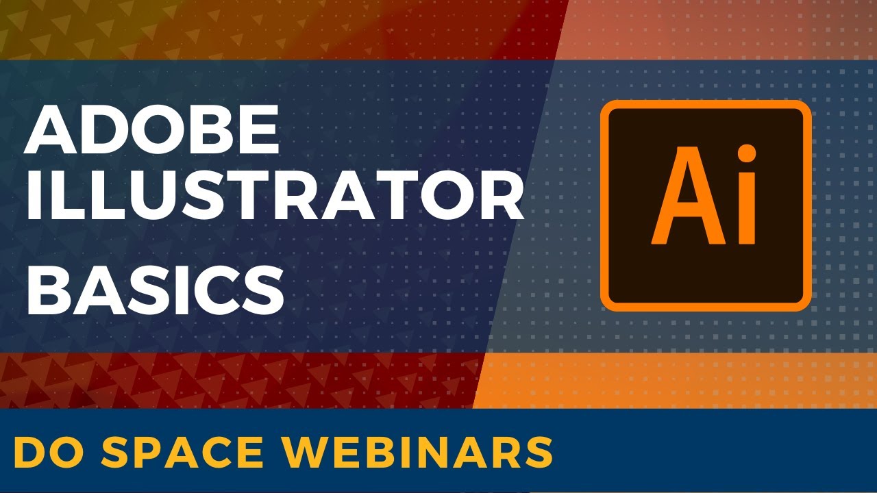 Adobe Illustrator Basics Youtube