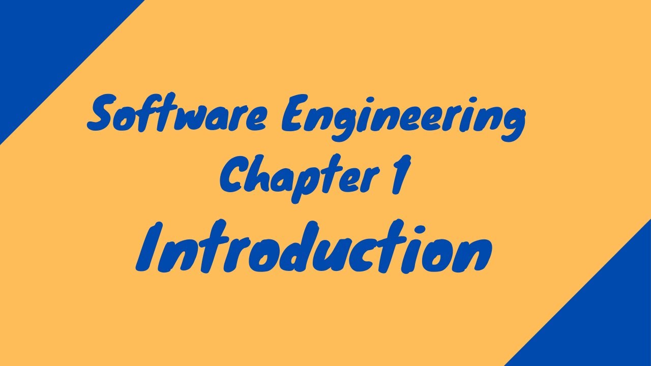 Software Engineering Chapter 1 Introduction شرح Youtube