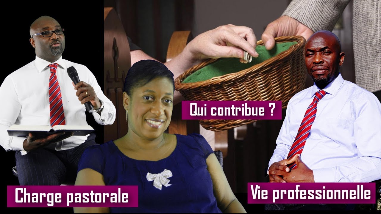 Charge Pastorale Vie Professionnelle Qui Contribue Youtube