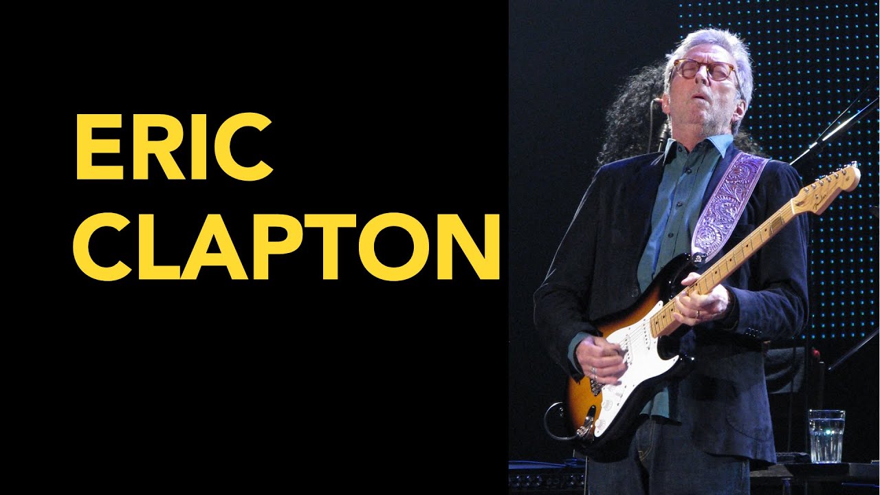 Eric Clapton Youtube