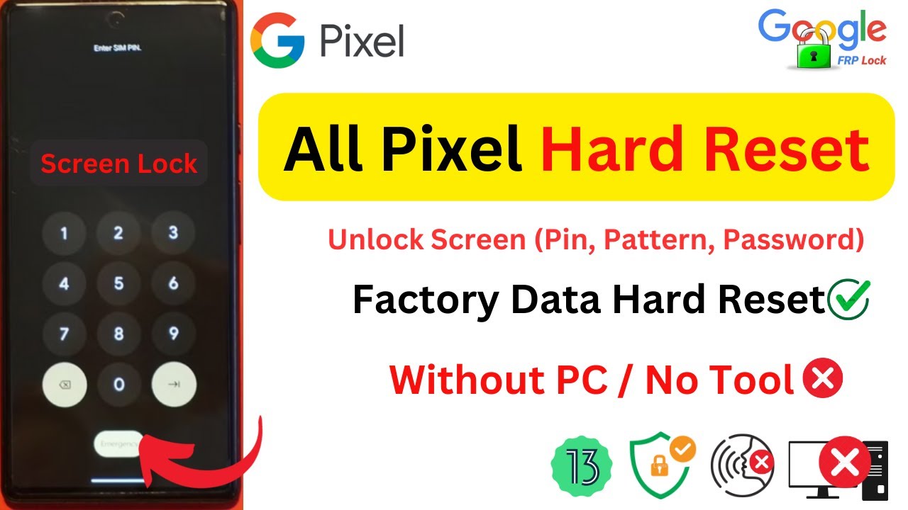All Google Pixel Hard Reset Unlock Screen Remove Pin Pattern Lock
