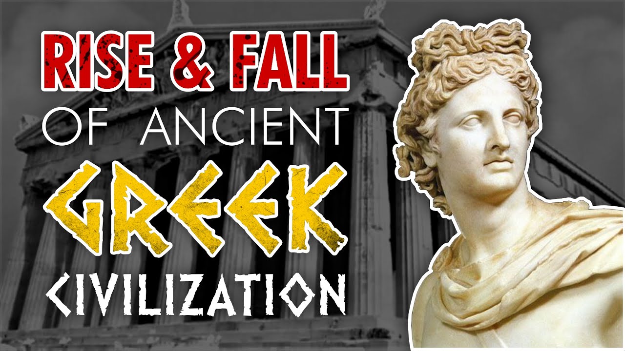 Rise And Fall Of Ancient Greece