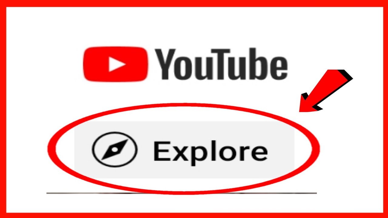 What Is Explore How To Use Explore How To Work