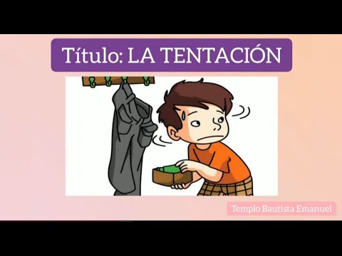 Clase Bíblica La Tentación Tbe Kids Youtube