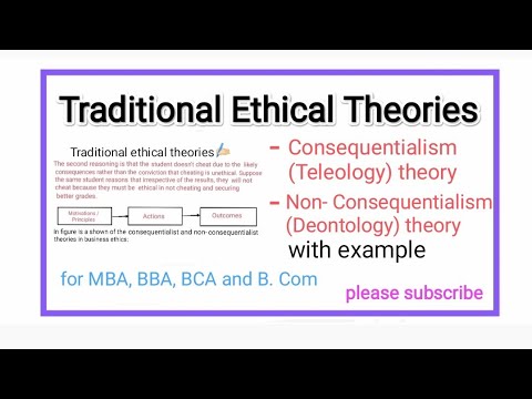 Traditional Ethical Theories Types Consequentialism And Non