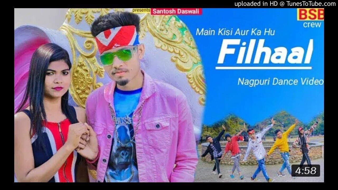 Filhaal E2 99 A5 Ef B8 8f New Nagpuri Sadri Dance Video 2020 Dilu