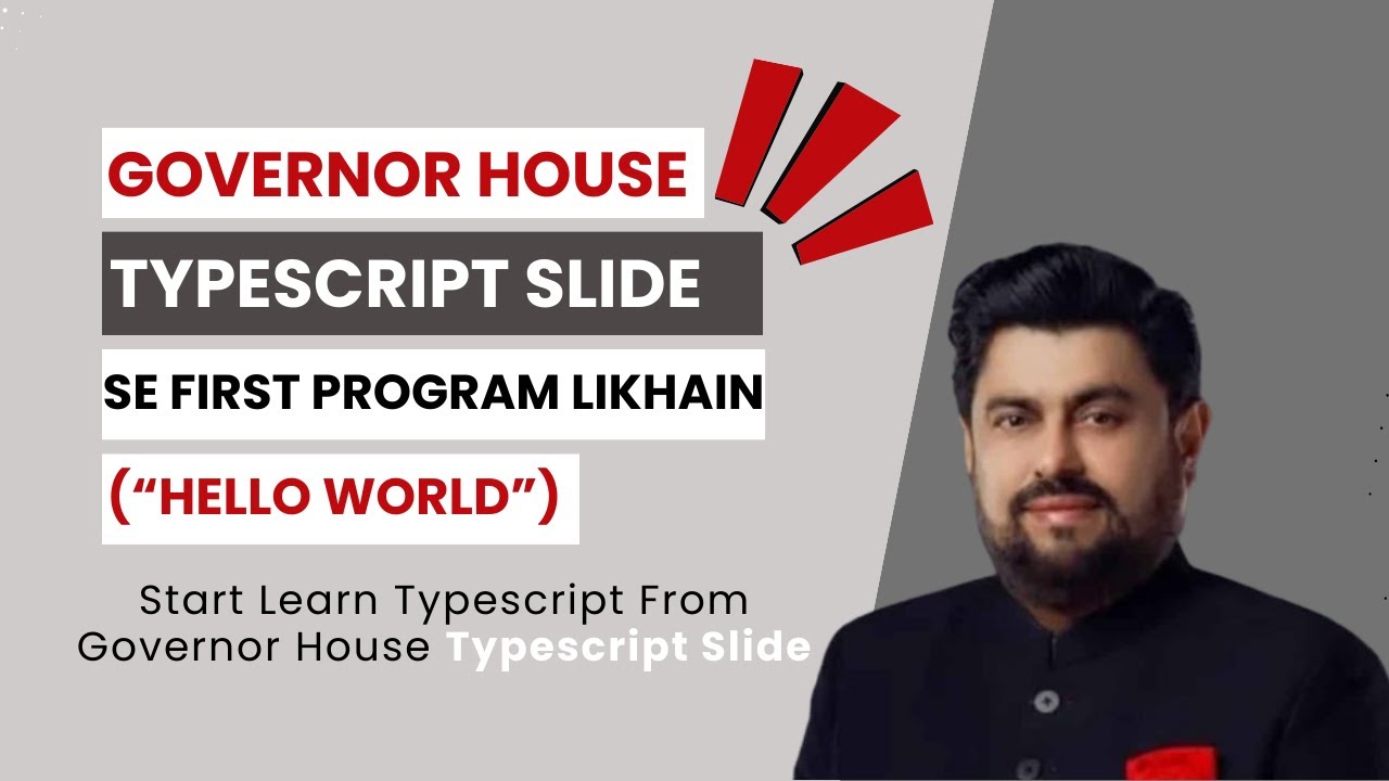 Practice Typescript Hello World Governor House It Course Classes