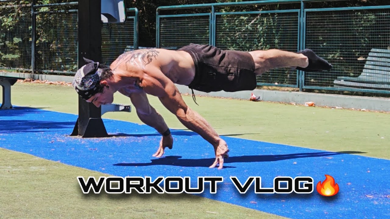 Workout Vlog Ep 1 Push Session At The Park Youtube