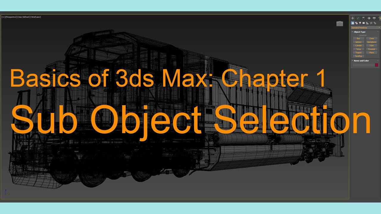 Basics Of 3ds Max Chapter 1 Sub Object Selection Youtube