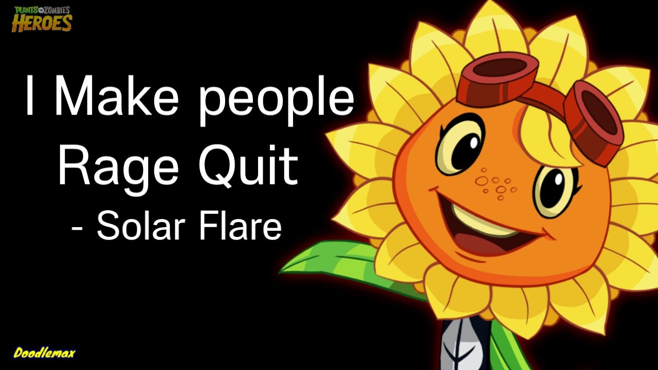 Solar Flare Makes Everyone Rage Quit Pvz Heroes Youtube