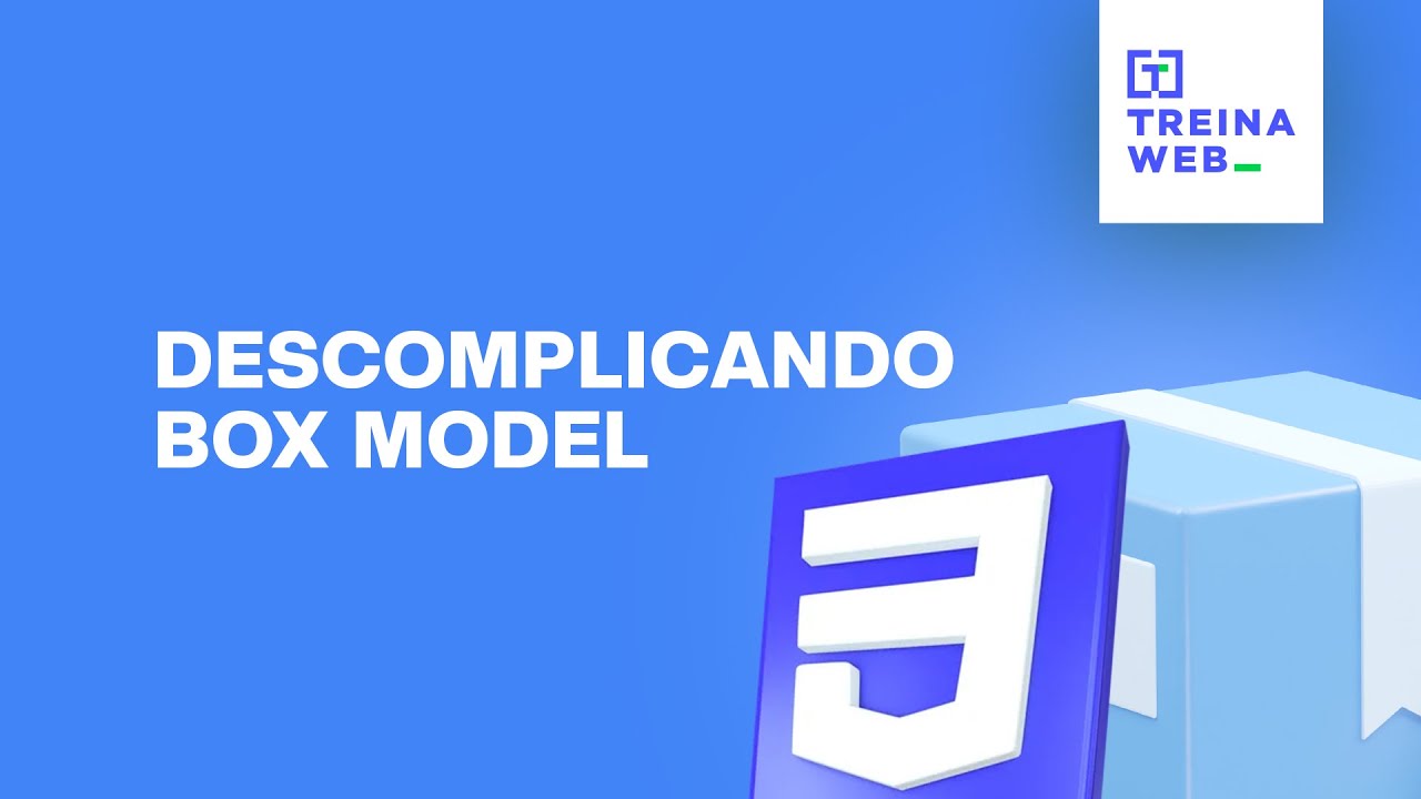 Descomplicando O Box Model Youtube
