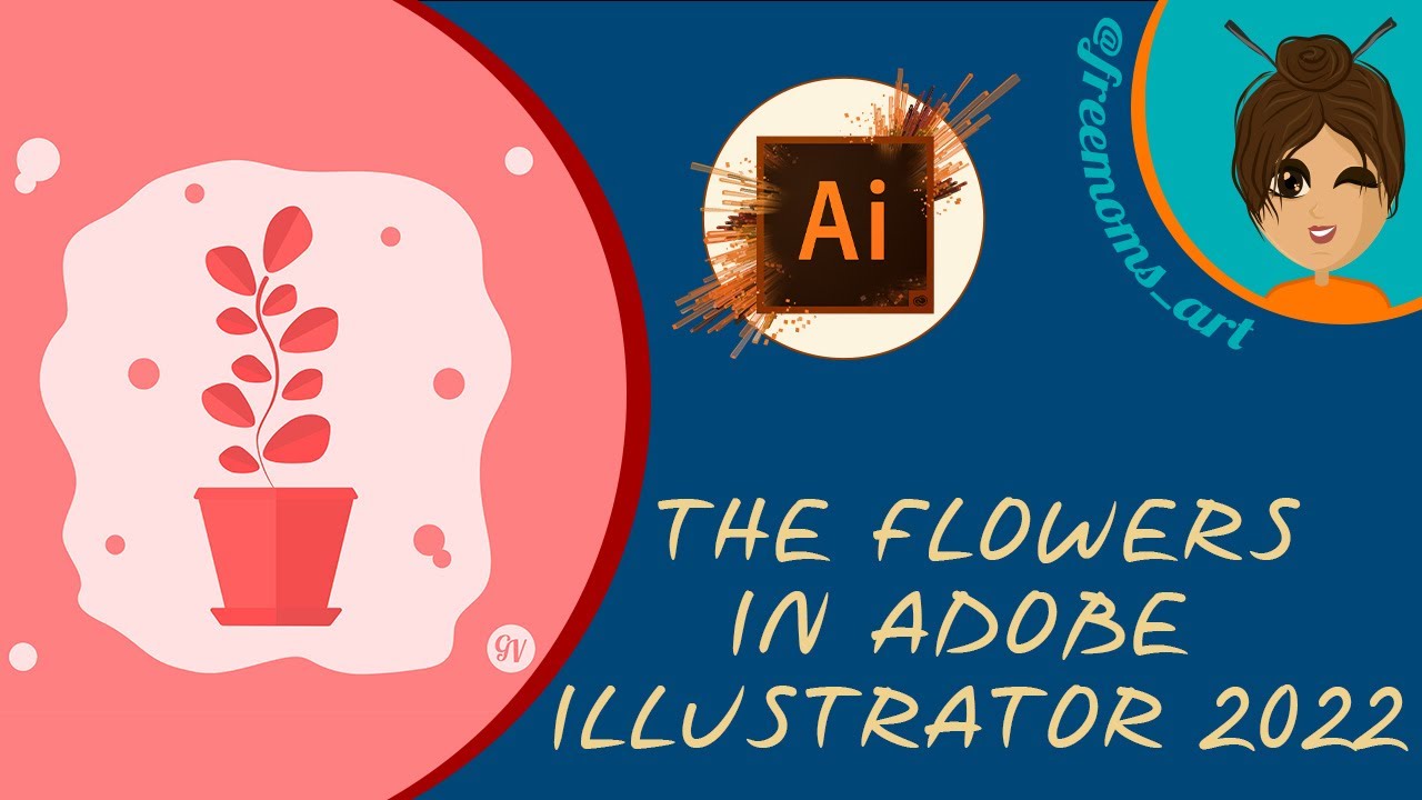 The Flowers Vector Art In Adobe Illustrator 2022 Speed Drawing