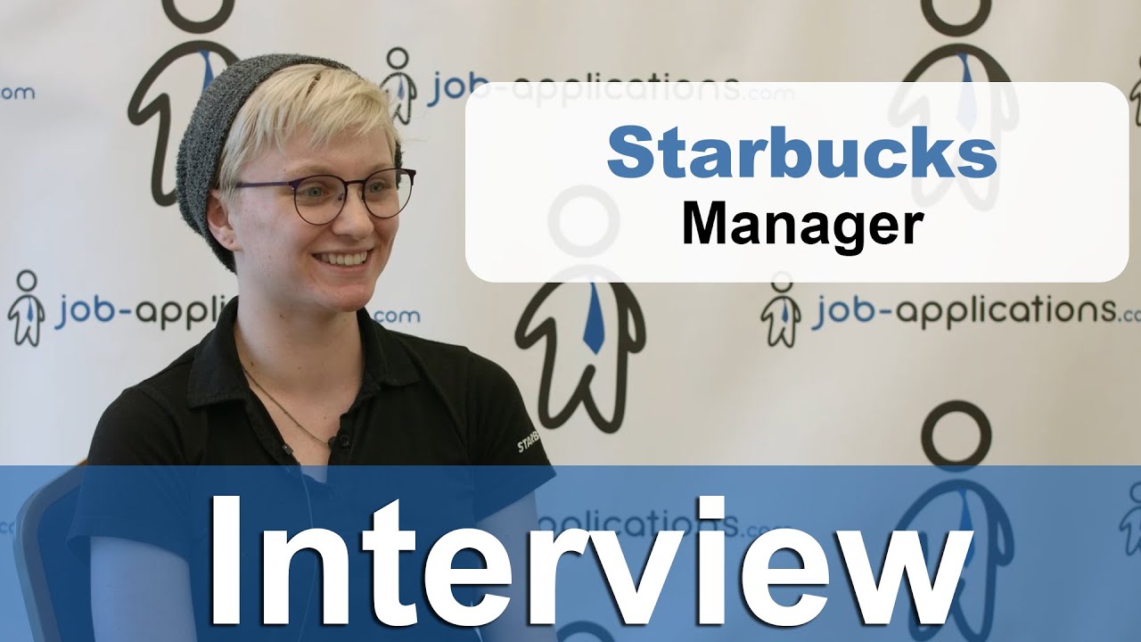 Starbucks Interview Manager Youtube