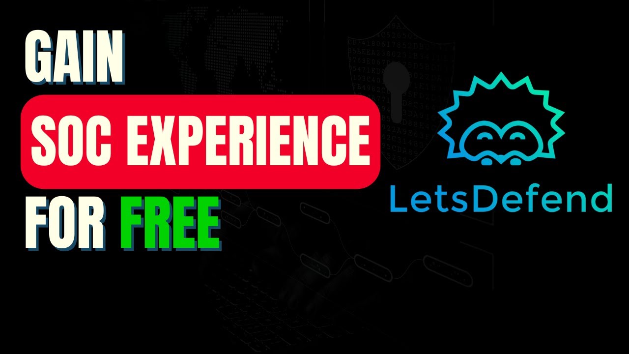 Gain Soc Experience With Letsdefend Youtube