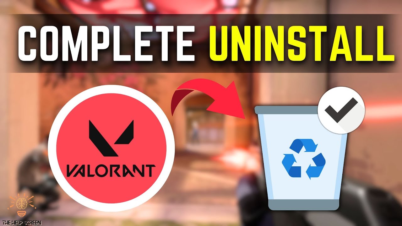 How To Uninstall Valorant Complete Guide Youtube