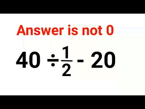 40 1 2 20 The Answer Is Not 0 Many Got It Wrong Ukraine Math Test