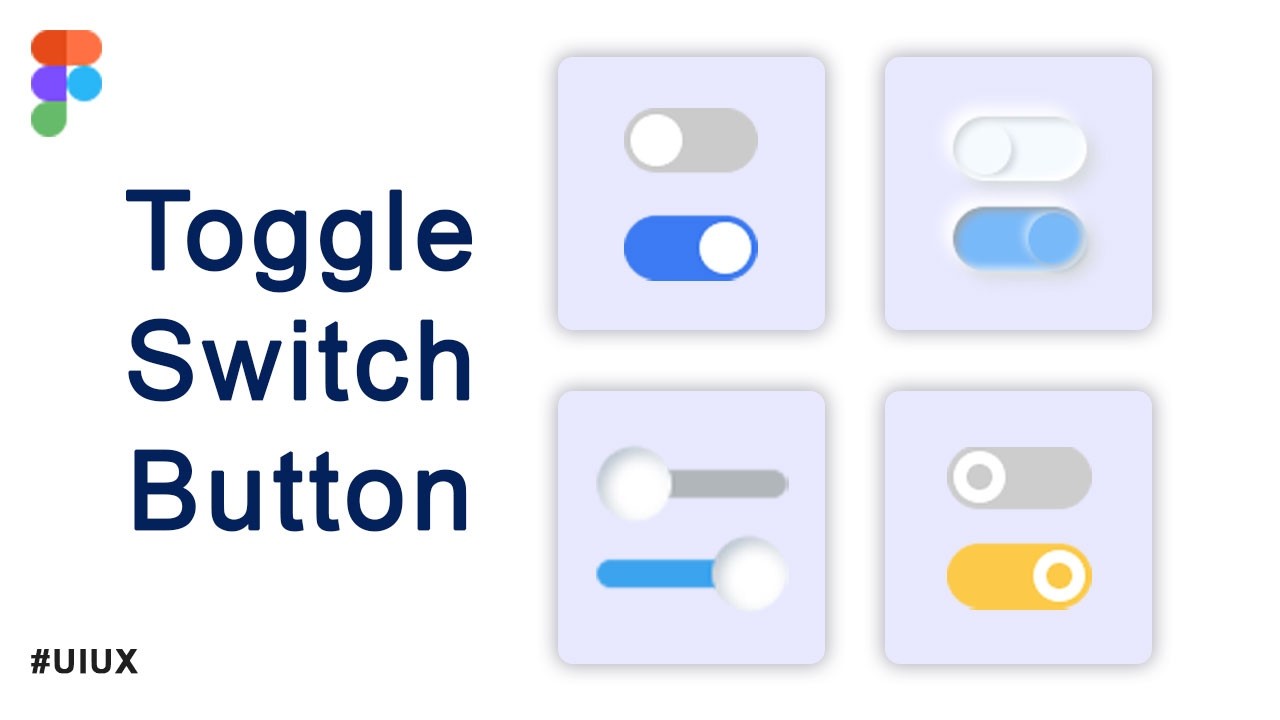How To Create Toggle Switch Button On Figma Figma Tutorial Youtube