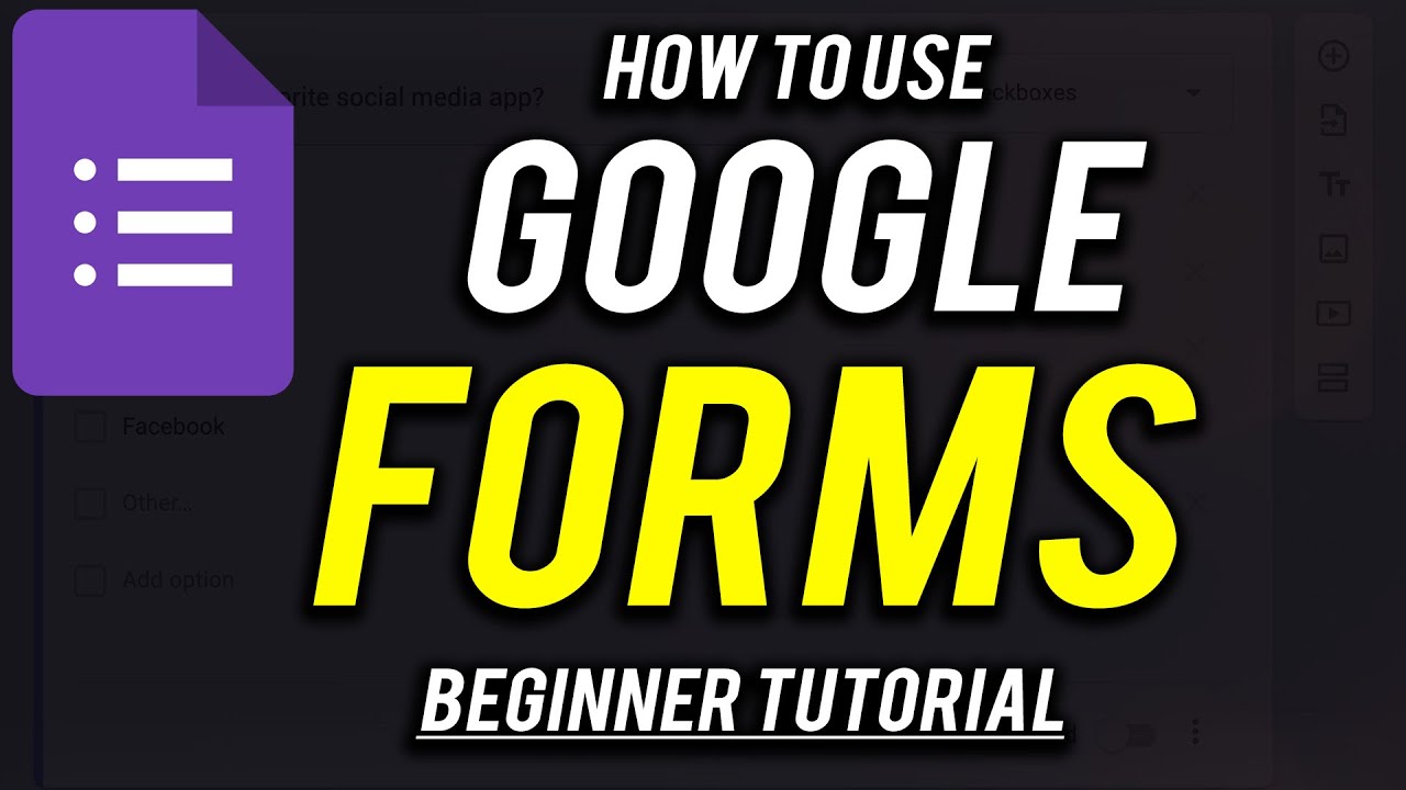 How To Use Google Forms Youtube