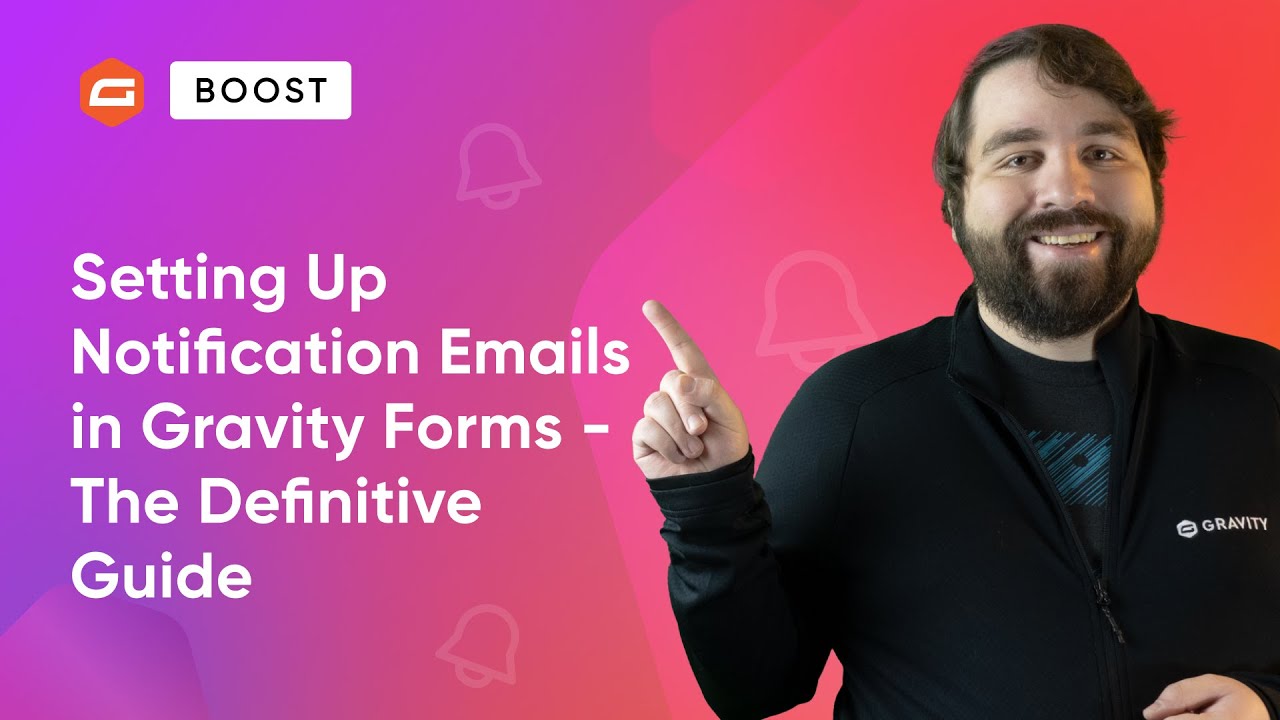 Setting Up Notification Emails In Gravity Forms The Definitive Guide