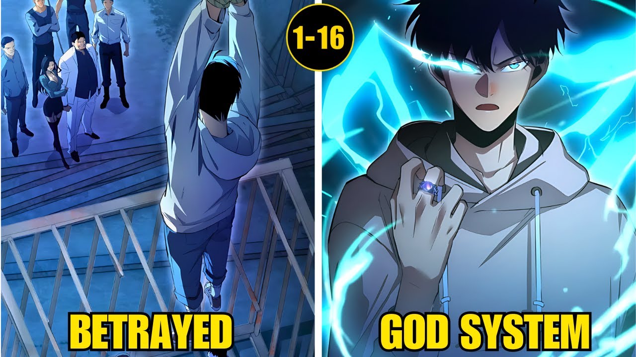 1 16 He Was Betrayed By His Girlfriend And Reincarnated With The