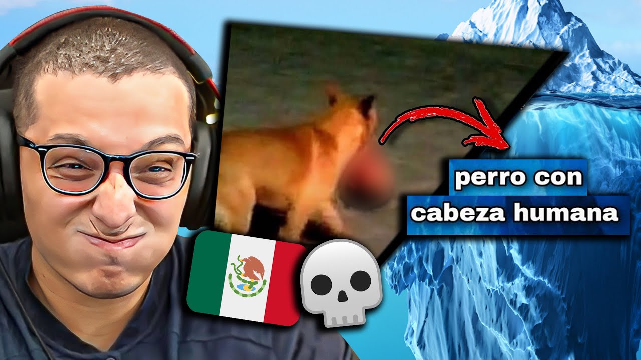 Otro Iceberg De Casos Mexicanos Youtube