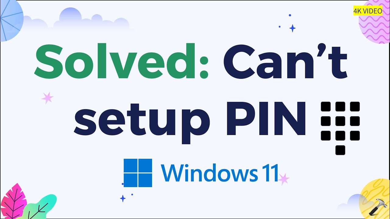 Solved Unable To Set Up Pin In Windows 11 Youtube