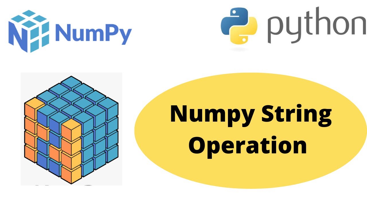Numpy String Operation Operations On String With Numpy Python Numpy