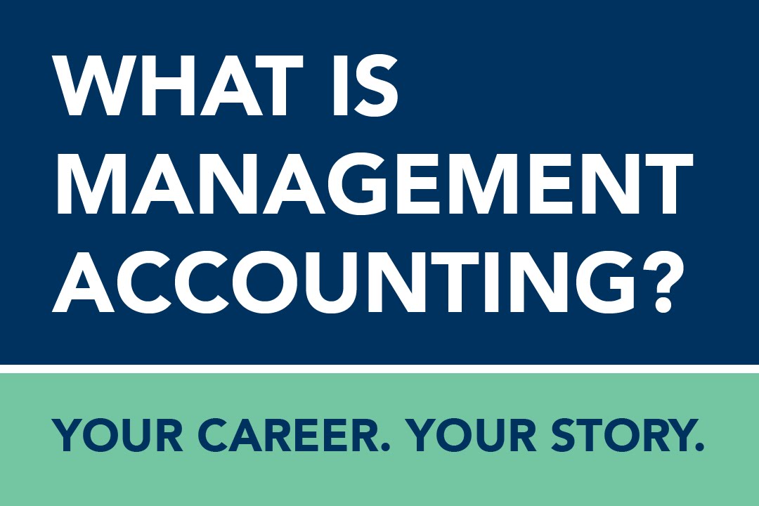 What Is Management Accounting Ep 1 Your Career Your Story