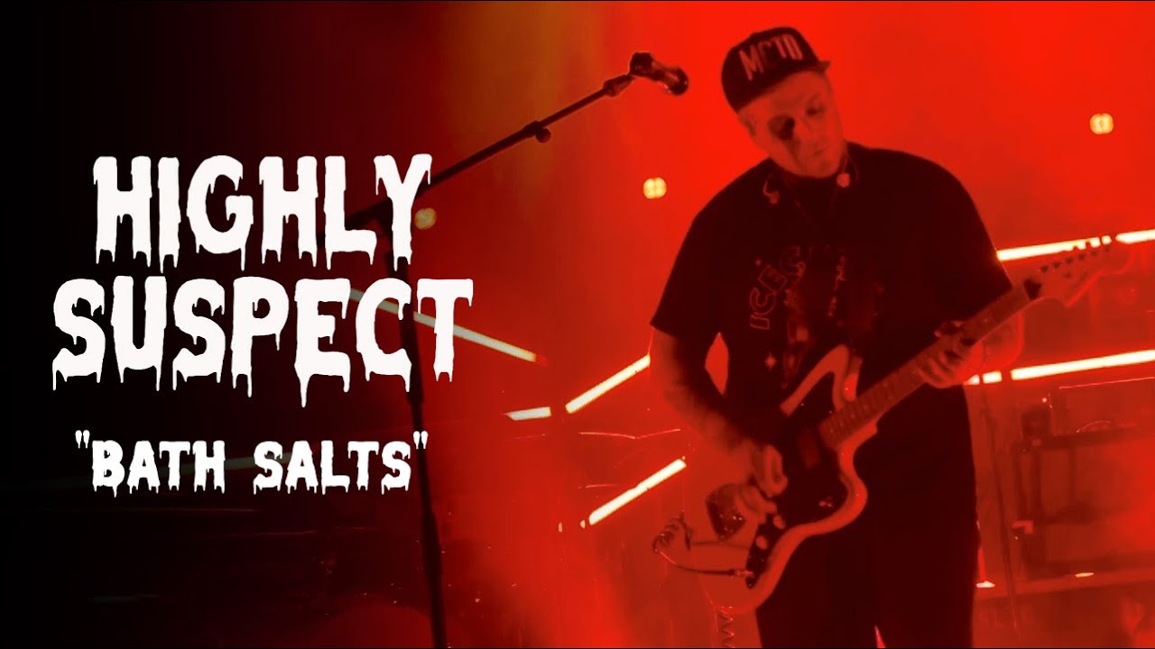 Highly Suspect Bath Salts Live From The Front Row Youtube