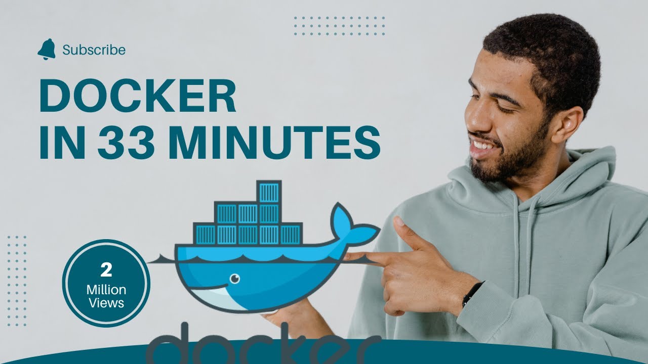 Docker Tutorial For Beginners I Docker In 33 Minutes Youtube