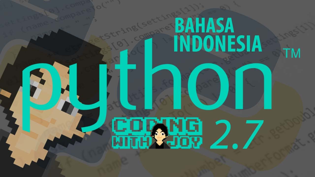 Python 2 7 Tutorial Bahasa Indonesia 6 Raw Input Youtube