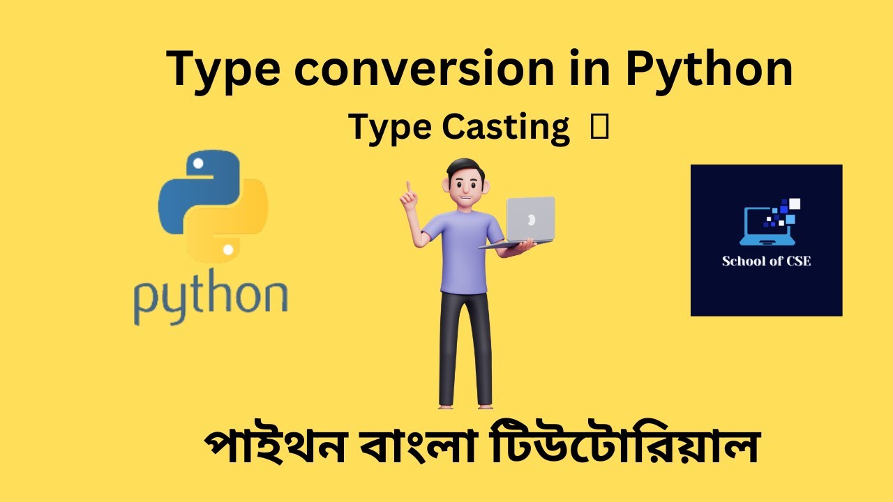 Type Conversion In Python Type Casting Python Bangla Tutorials рџђќ
