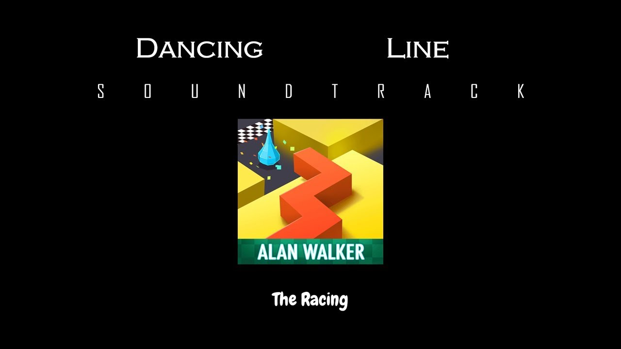 Dancing Line The Racing Soundtrack Youtube