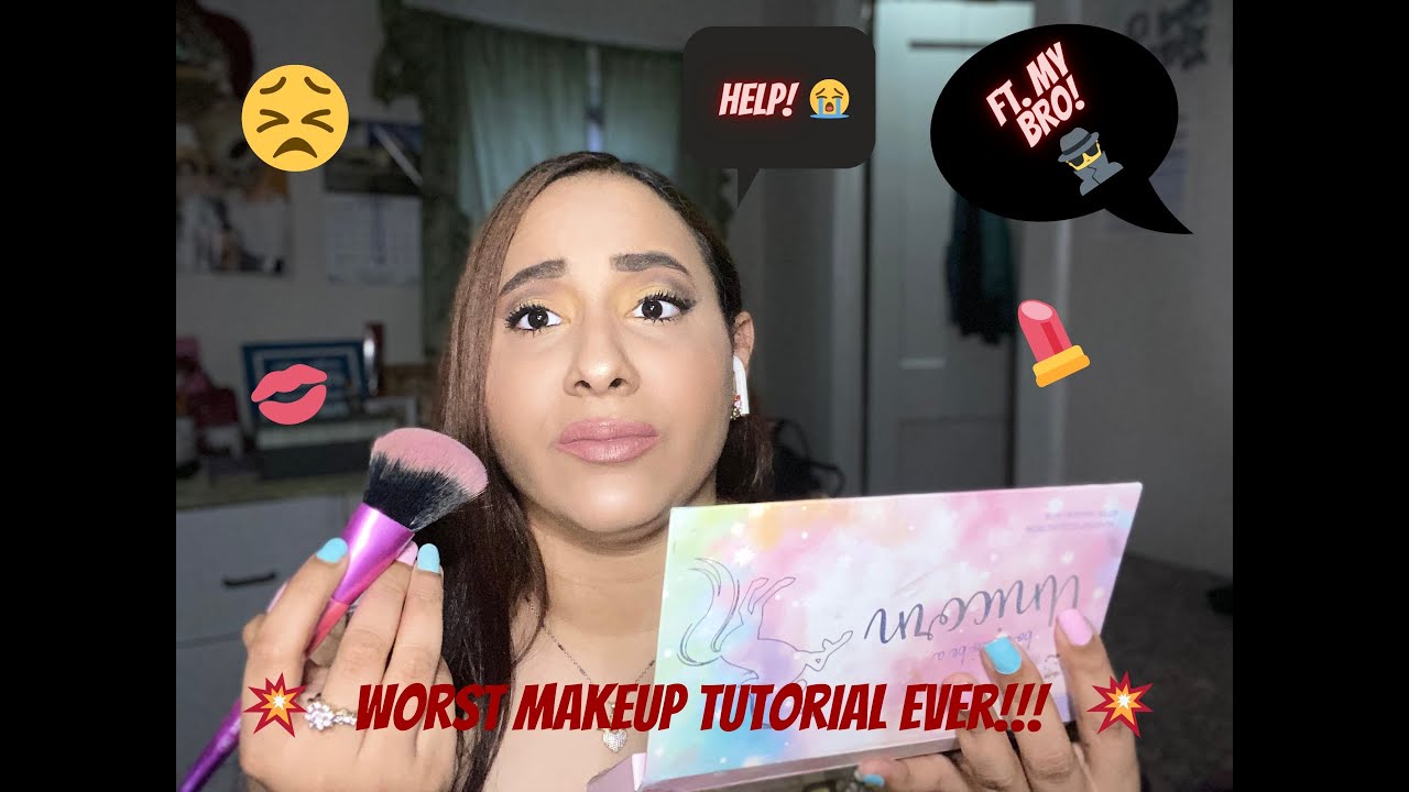 Worst Makeup Tutorial Youtube