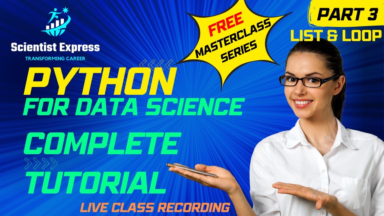 Python For Data Science Course Masterclass Series Part 3 List